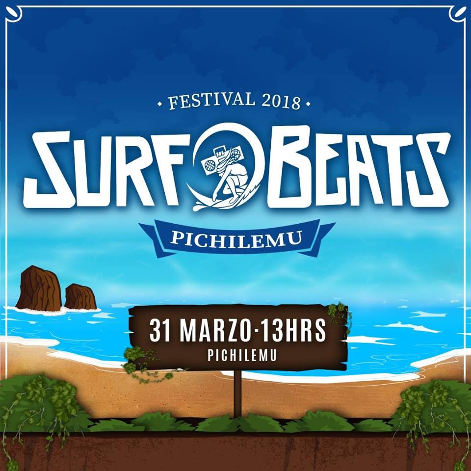 Nuevos artistas confirmados para la cuarta versión de SurfBeats 2018 ...