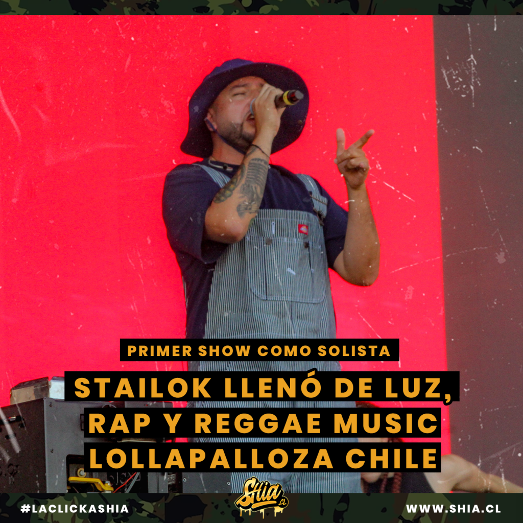 Stailok llenó de luz, Rap y Reggae el segundo día de Lollapalooza - www ...